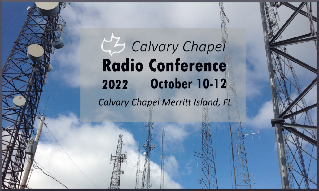 Radio Conferences – Calvary Chapel Radio Ministry